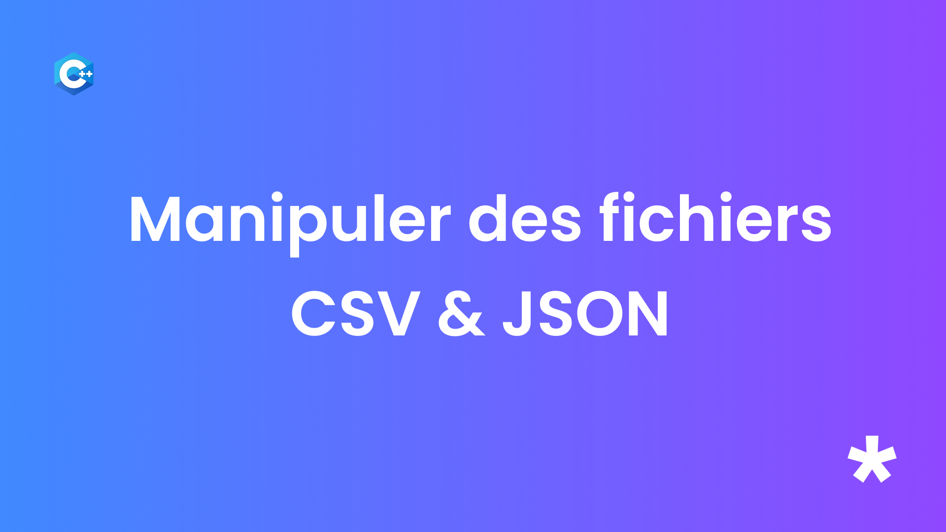 Lecture et écriture de fichiers CSV et JSON en C++ | PointerLab Lecture et écriture de fichiers CSV et JSON en C++ | PointerLab